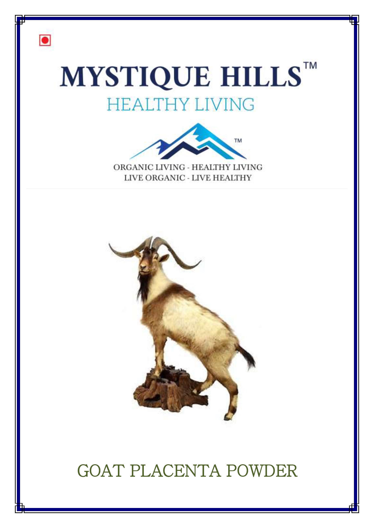 Mystique Goat Palcenta freeze dried powder 50 g - Mystique Hills